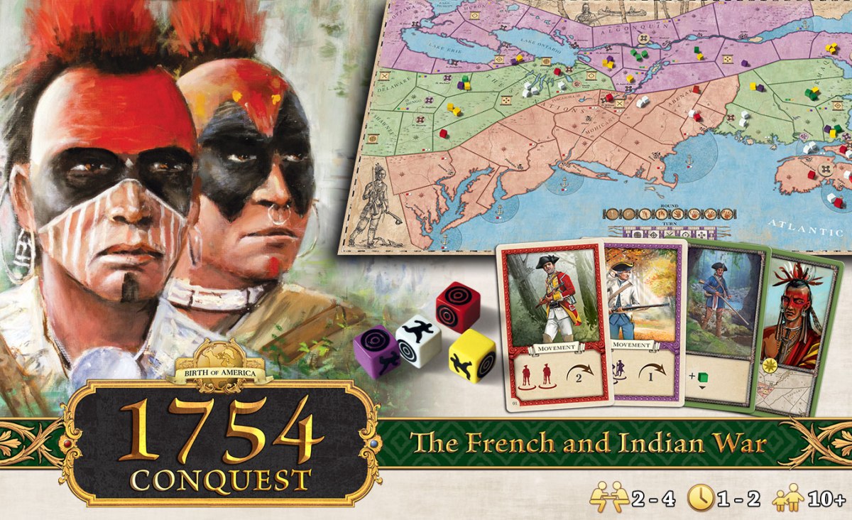 Deep Strategy, Simple Game in 1754 Conquest: The French and Indian War ...